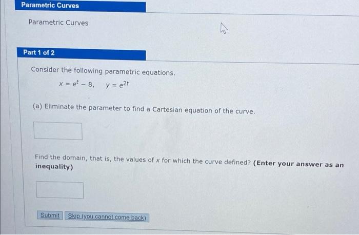 Solved Parametric Curves Parametric Curves جا Part 1 of 2 | Chegg.com