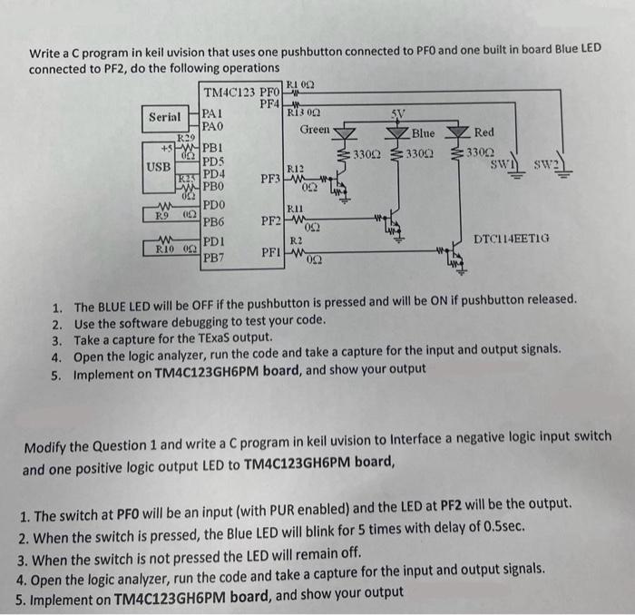 Solved Write A C Program In Keil Uvision That Uses One