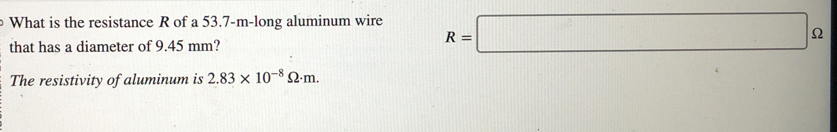 Solved What is the resistance R ﻿of a 53.7 -m-long aluminum | Chegg.com