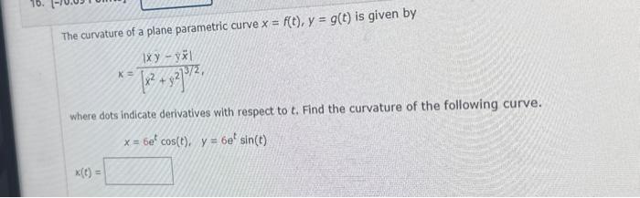 Solved The Curvature Of A Plane Parametric Curve