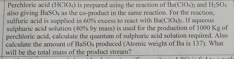 Solved Perchloric acid (HClO4) ﻿is prepared using the | Chegg.com