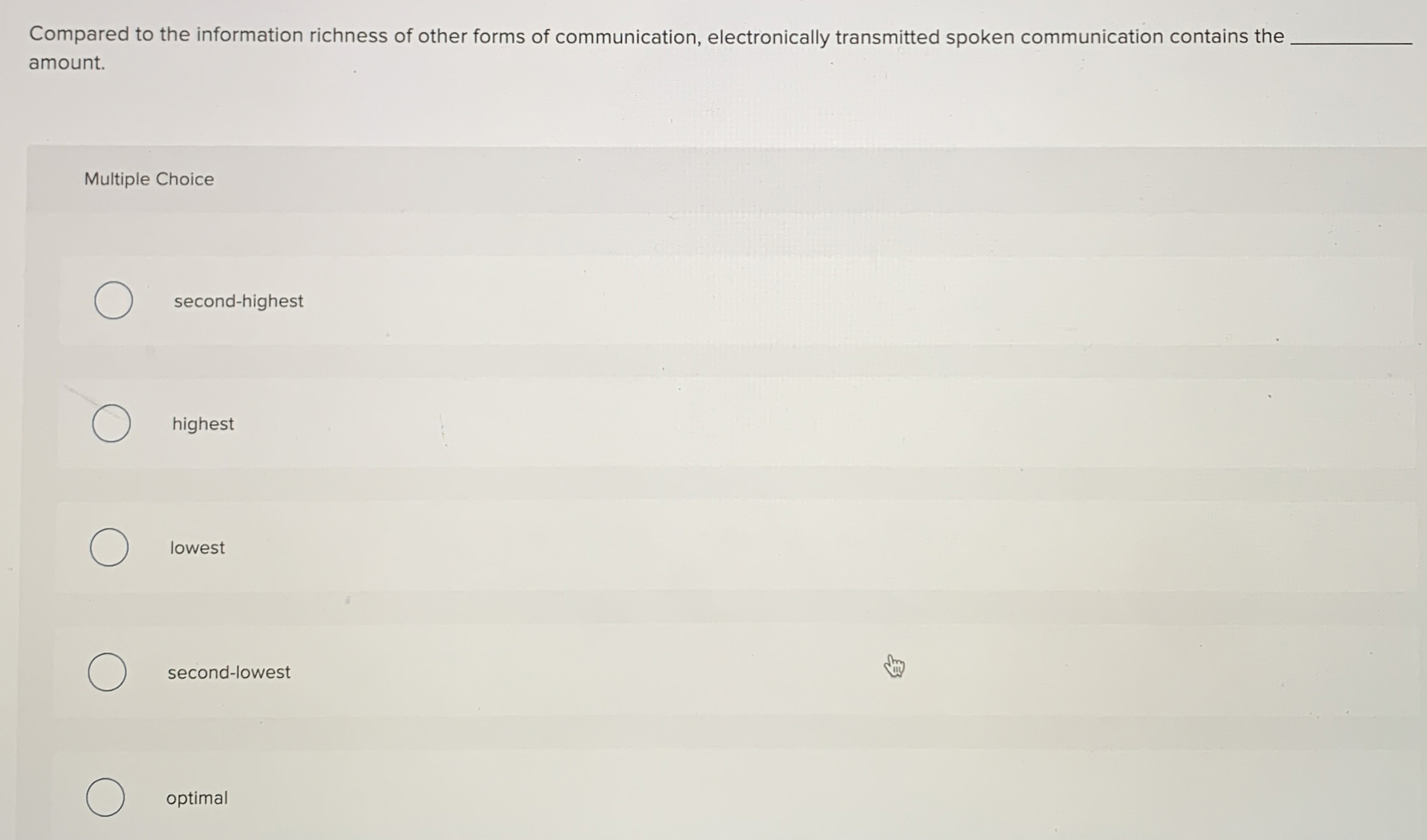 Solved Compared to the information richness of other forms | Chegg.com