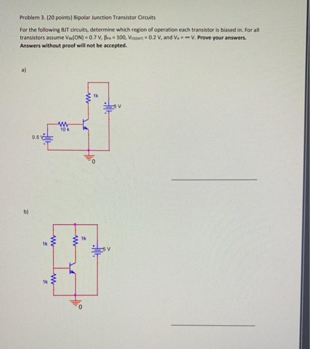 Solved Problem 3. (20 points) Bipolar Junction Transistor | Chegg.com