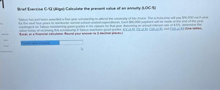 Solved Brief Exercise C-12 (Algo) Calculate the present | Chegg.com