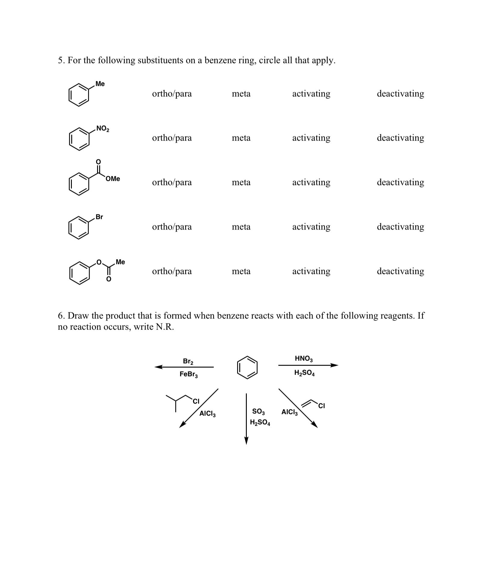 Solved 5. ﻿For the following substituents on a benzene ring, | Chegg.com