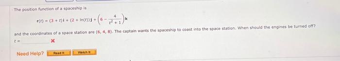 Solved The position function of a spaceship is | Chegg.com