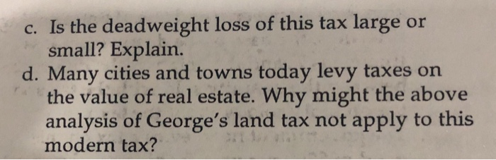 Solved 4. The 19th-century economist Henry George argued | Chegg.com