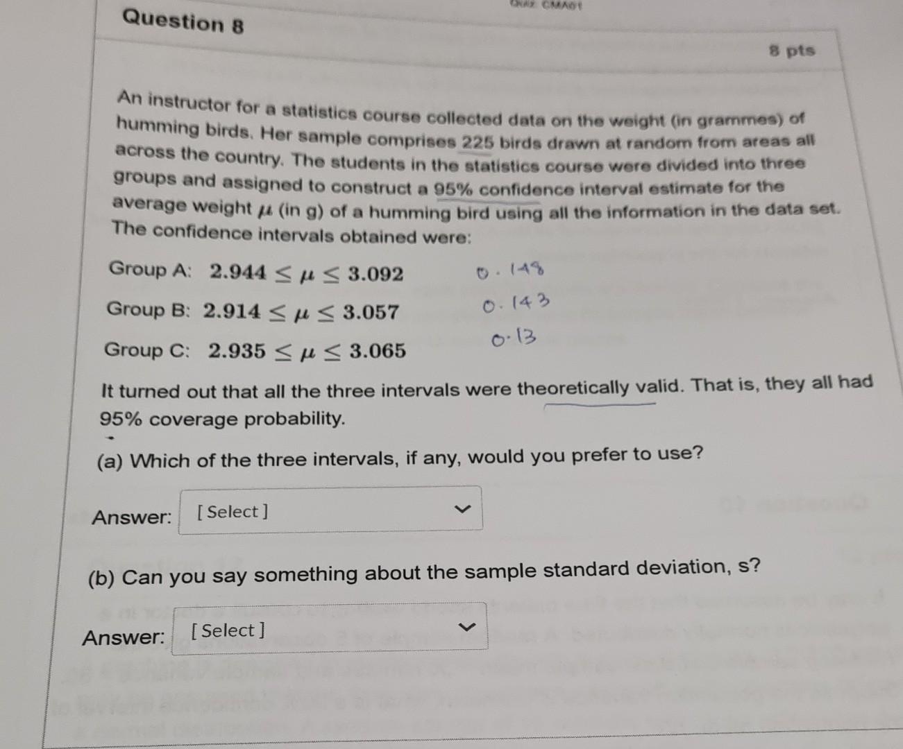 Solved An instructor for a statistics course collected data | Chegg.com