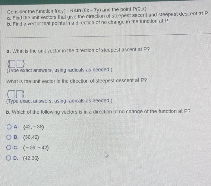 Consider The Function F X Y 6sin 6x−7y And The