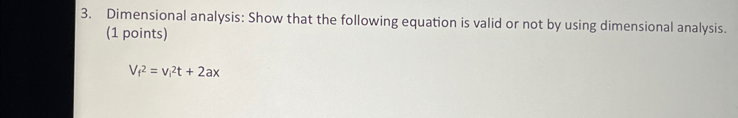 Solved Dimensional analysis: Show that the following | Chegg.com