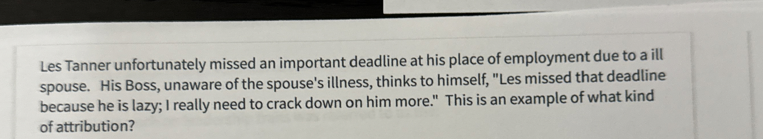 Solved Les Tanner unfortunately missed an important deadline | Chegg.com