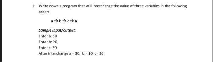 Solved 2. Write down a program that will interchange the | Chegg.com
