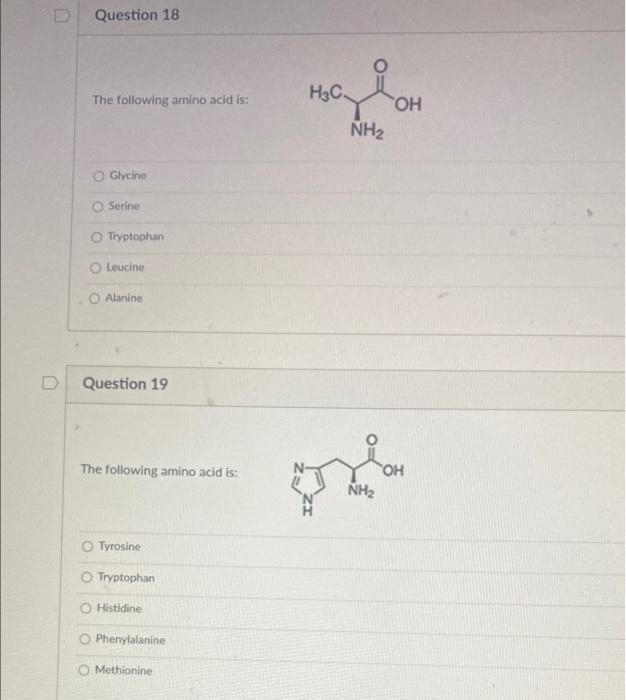 Solved D Question 18 The following amino acid is: H3C ОН NH2 | Chegg.com