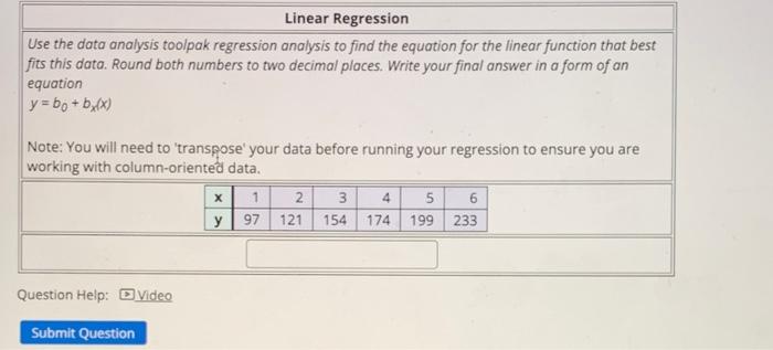 Solved Linear Regression Use the data analysis toolpak | Chegg.com