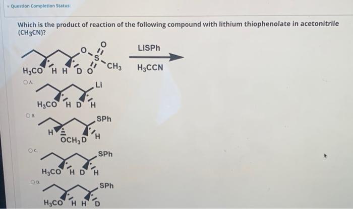 Solved Question Completion Status: Which is the product of | Chegg.com