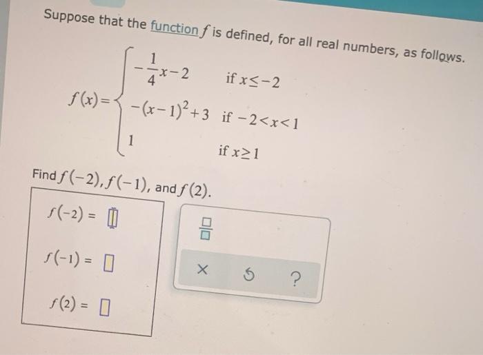 Solved suppose that the function f is defined, for all real | Chegg.com