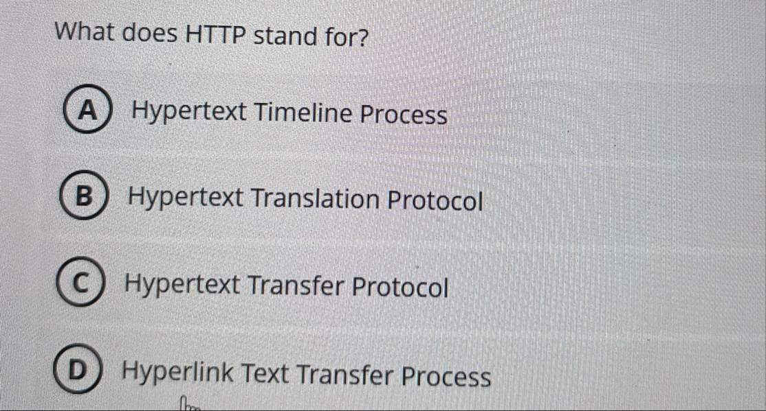 Solved What does HTTP stand for?Hypertext Timeline | Chegg.com