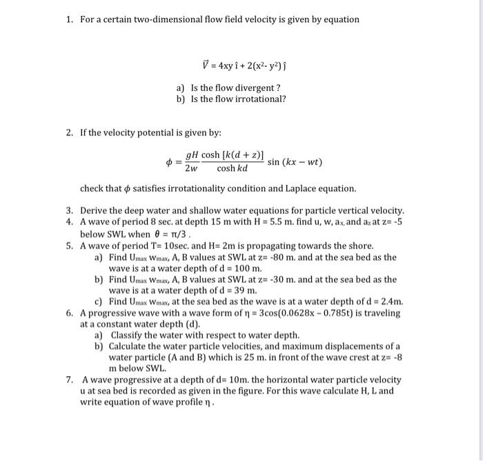 Solved 1. For a certain two-dimensional flow field velocity | Chegg.com