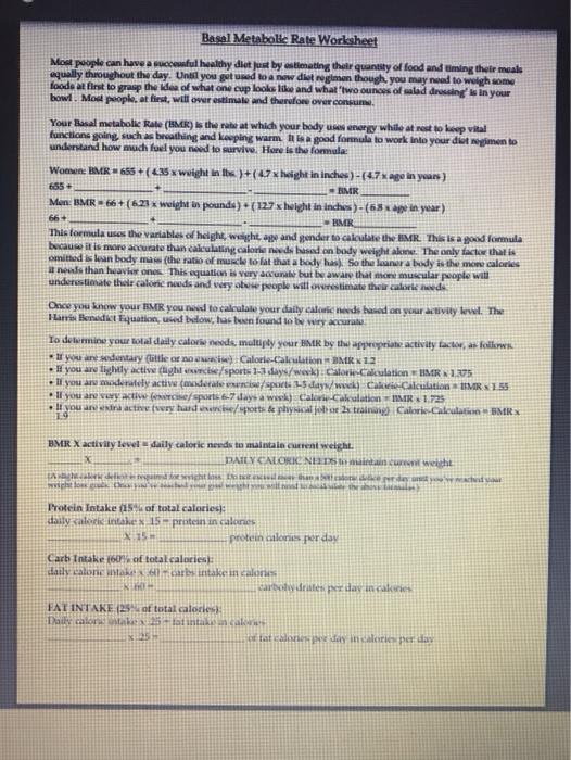 Basal Metabolic Rate Worksheet Most people can have a | Chegg.com