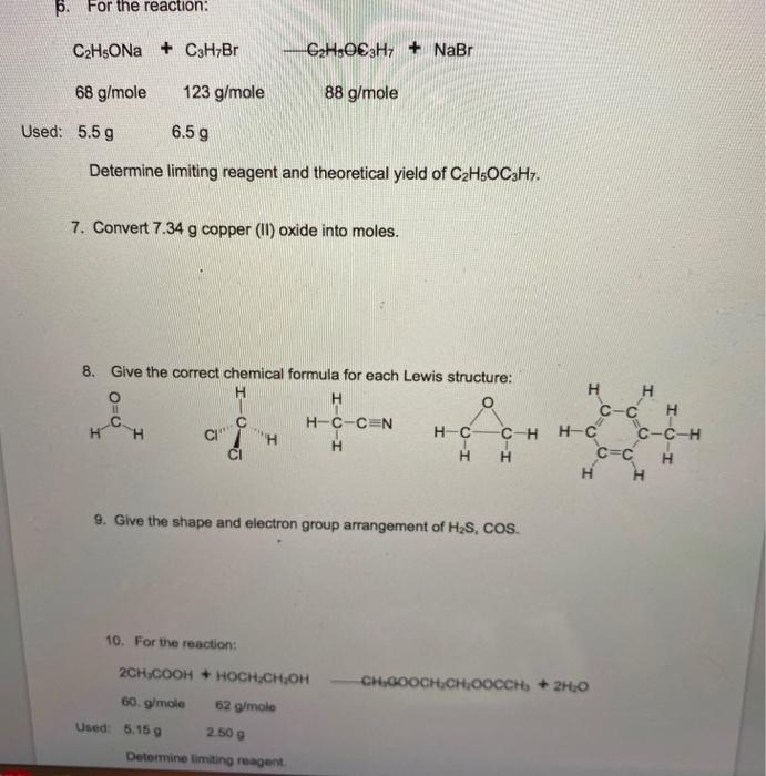 Solved 6. For the reaction: C2HsONa + C3H7Br CzHsO$3H7 + | Chegg.com