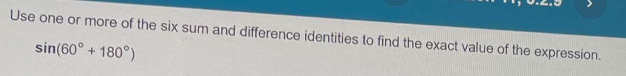 Solved Use one or more of the six sum and difference | Chegg.com