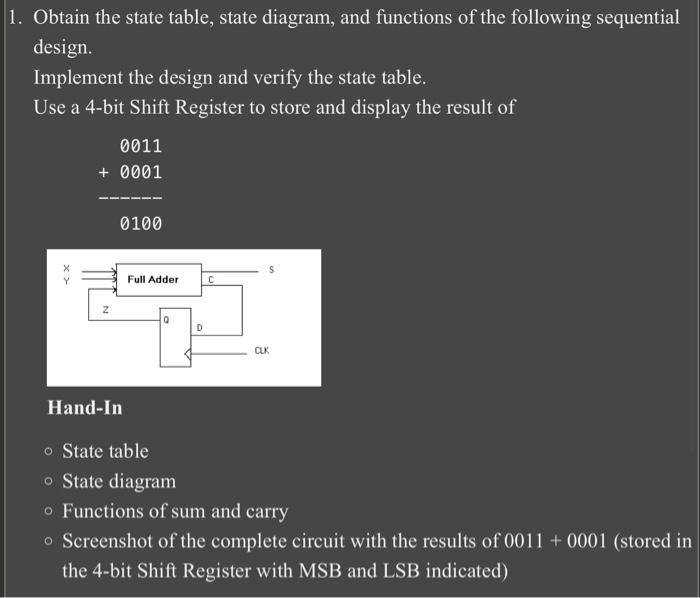 Solved 1. Obtain the state table, state diagram, and | Chegg.com