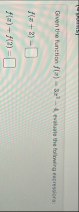 Solved Given the function f(x)=3x2-4, ﻿evaluate the | Chegg.com