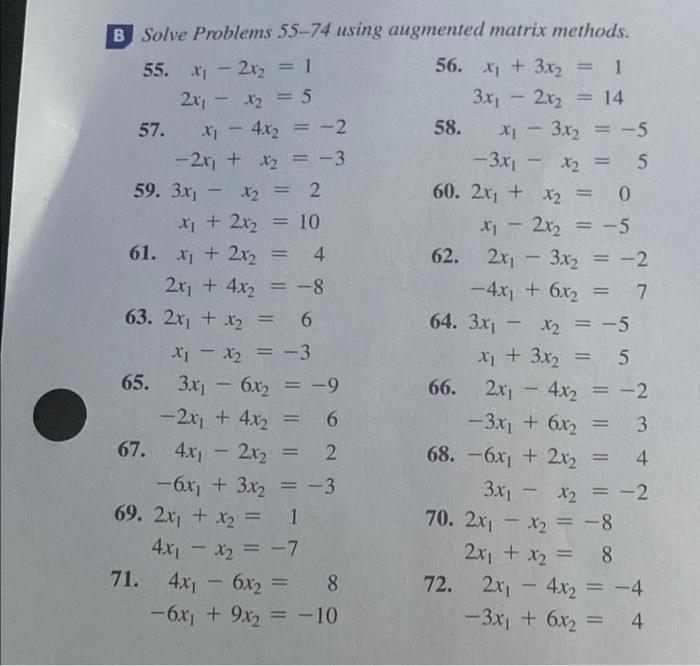 Solved Solve Problems 55-74 using augmented matrix methods. | Chegg.com