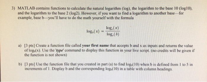 Solved 3 Matlab Contains Functions To Calculate The Natural