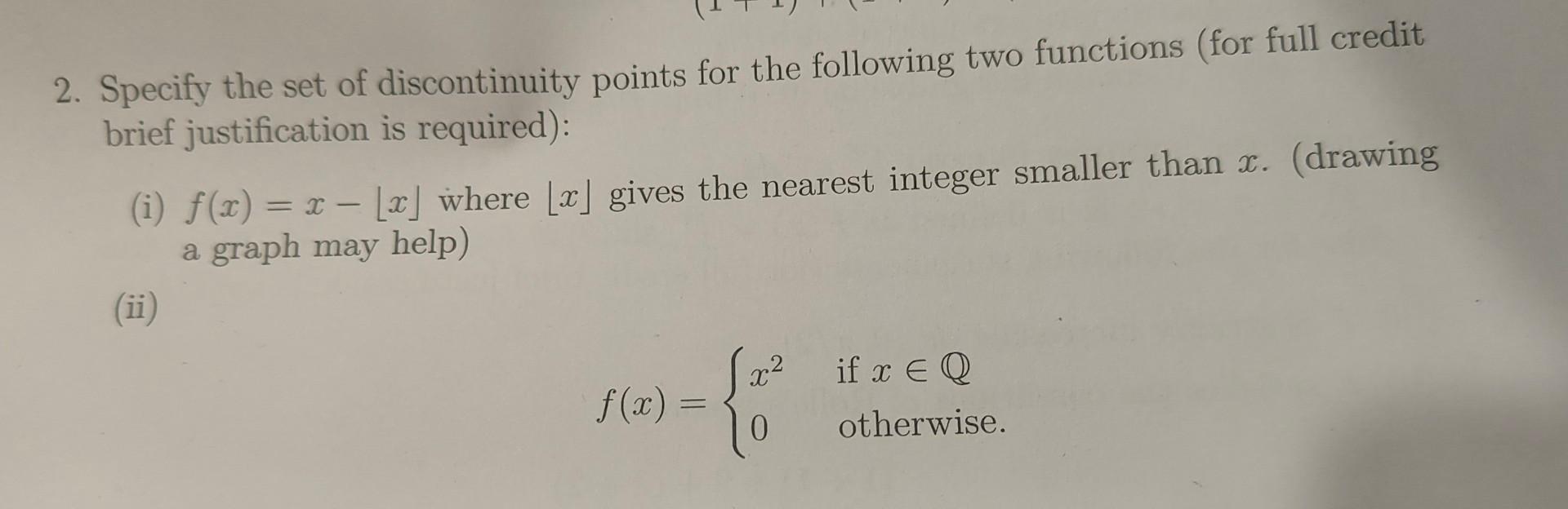 Solved 2. Specify the set of discontinuity points for the | Chegg.com