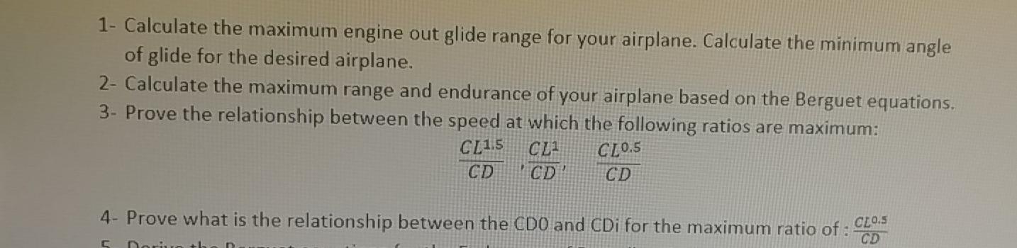 Solved 1- Calculate the maximum engine out glide range for | Chegg.com