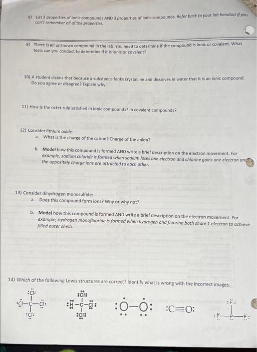 Solved 8 List 3 properties of ionic compounds AND 3 | Chegg.com