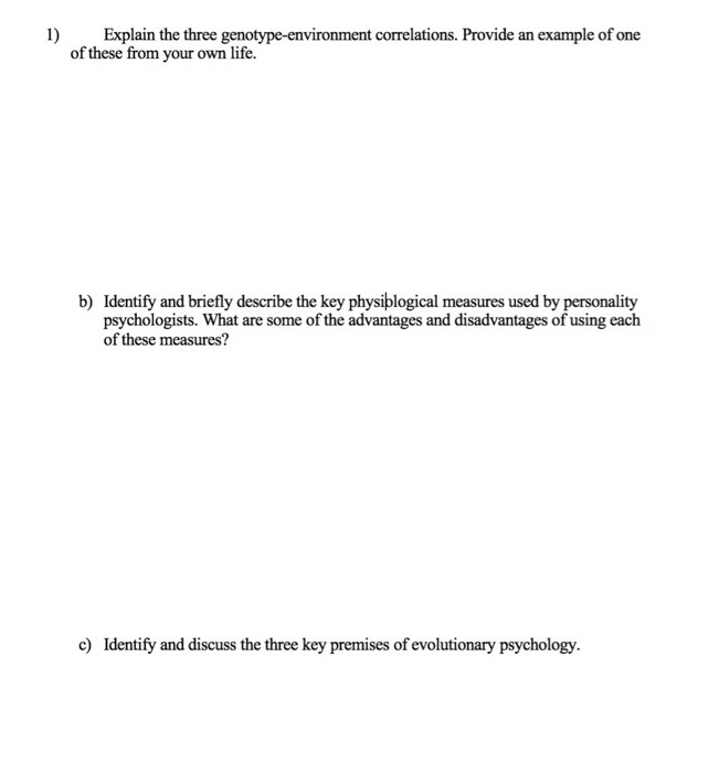 Solved 1) Explain the three genotype-environment | Chegg.com