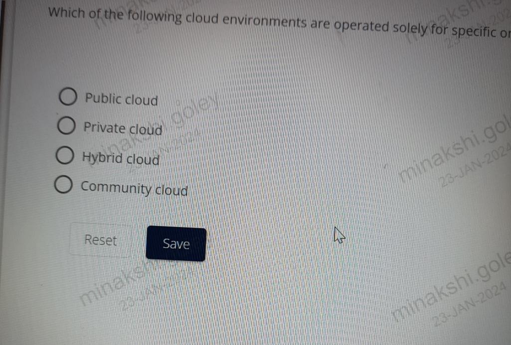 Solved Which of the following cloud environments are | Chegg.com