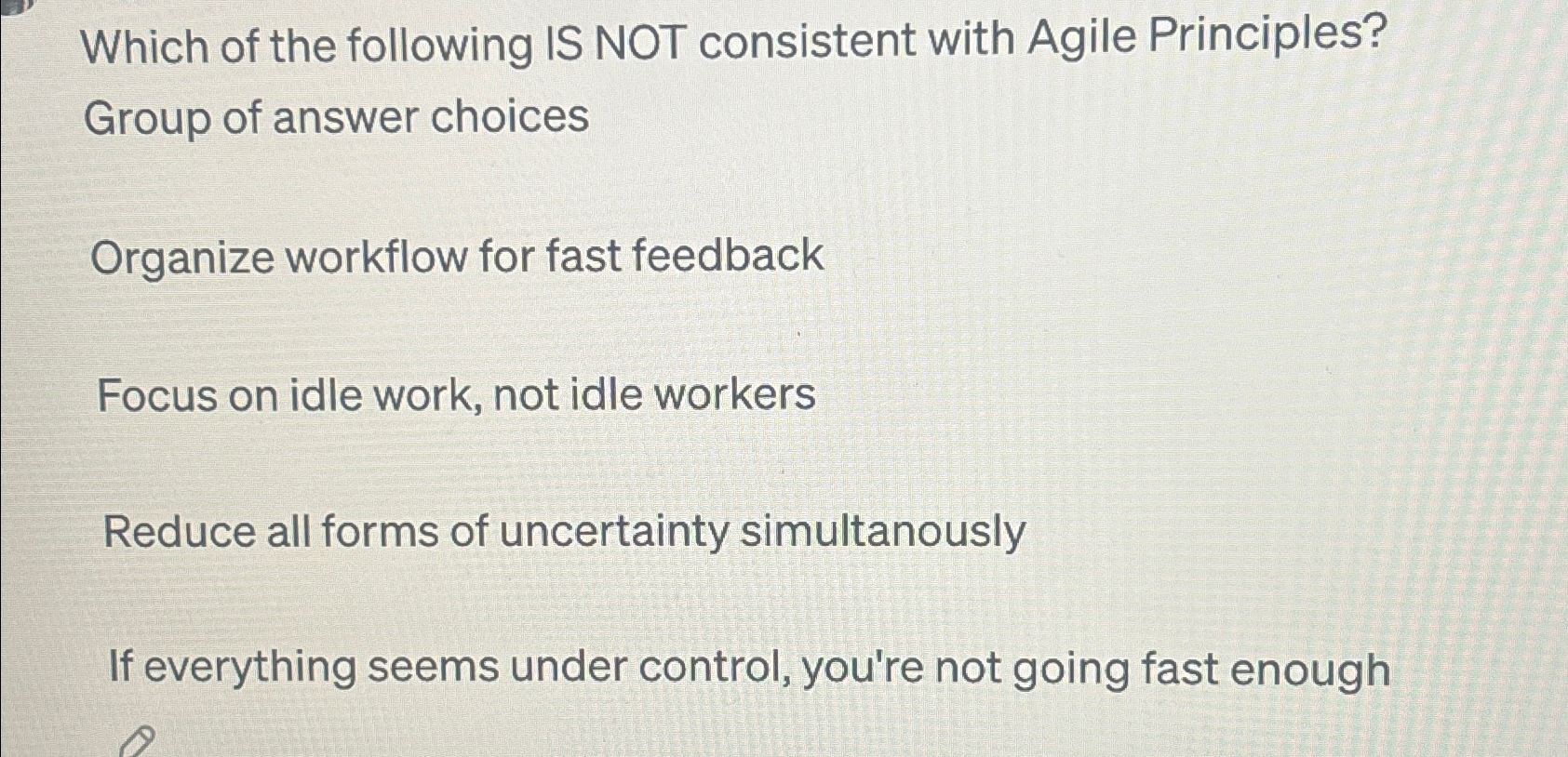 Solved Which of the following IS NOT consistent with Agile | Chegg.com