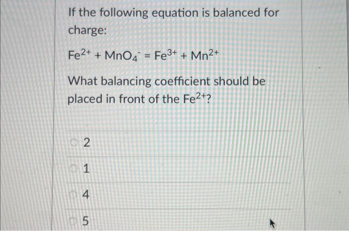 Solved If the following equation is balanced for charge: | Chegg.com