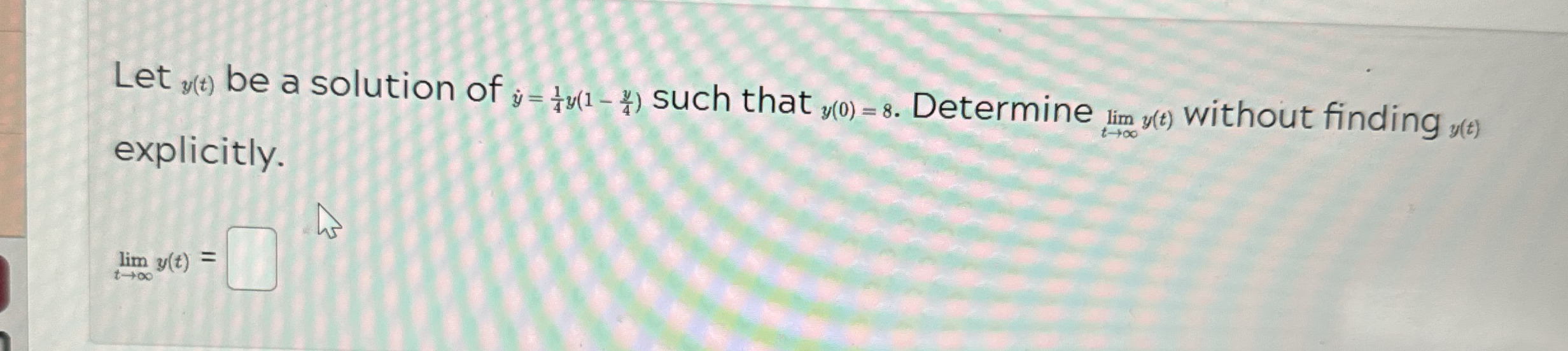 Let y(t) ﻿be a solution of ?y˙=1yy(1-y4) ﻿such that | Chegg.com