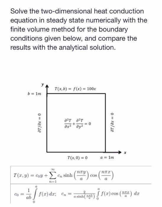 Solved Solve the two-dimensional heat conduction equation in | Chegg.com