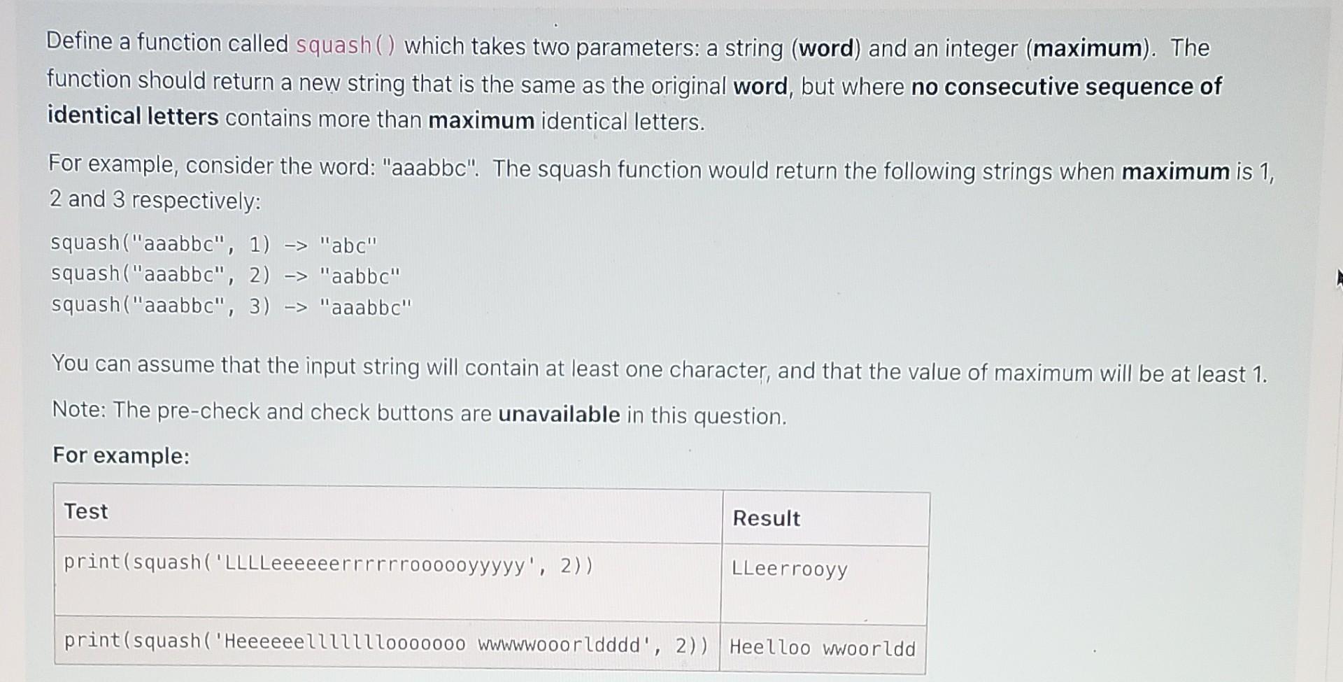 Solved Define a function called squash () which takes two | Chegg.com