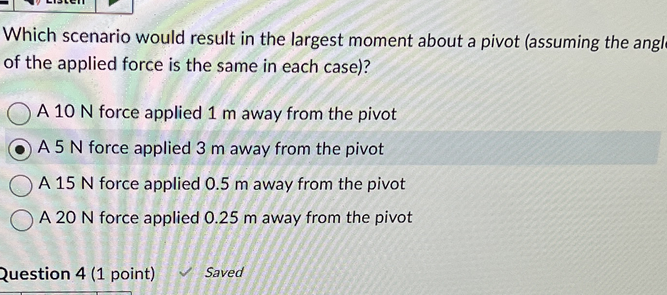 Solved Which scenario would result in the largest moment | Chegg.com