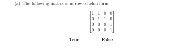 Solved (a) ﻿The following matrix is in row-echelon | Chegg.com