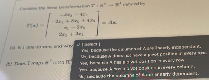 Solved Consider the linear transformation T:R3→R4 defined by | Chegg.com