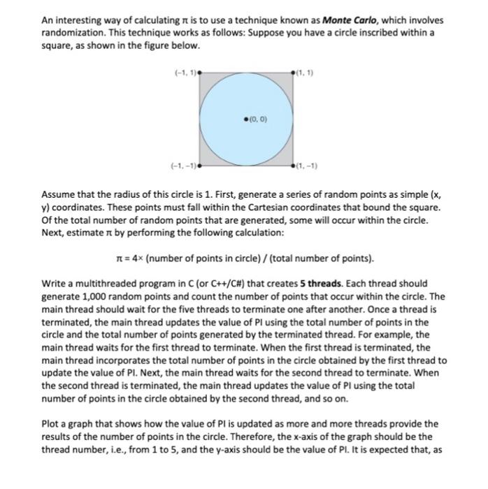 Solved An interesting way of calculating π is to use a | Chegg.com