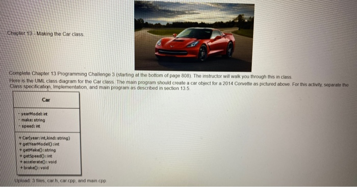 Solved 3. Car Class Write a class named Car that has the | Chegg.com