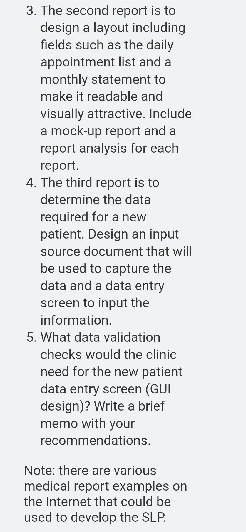 Solved ror SLLF3, you will develop mock-up report layouts | Chegg.com