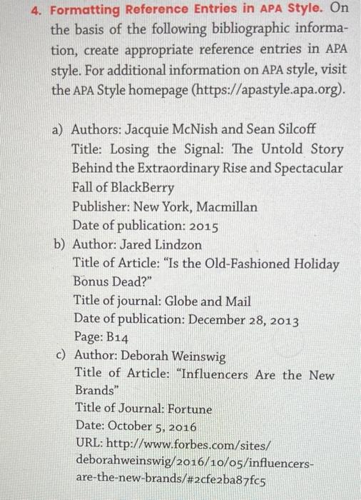 4. Formatting Reference Entries in APA Style. On the | Chegg.com