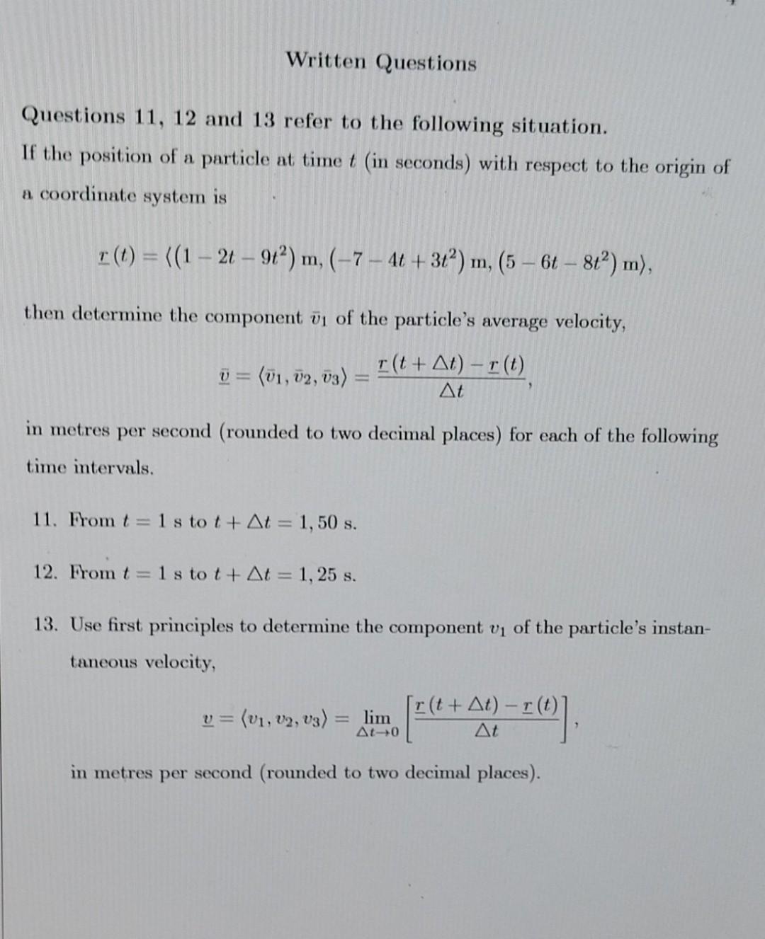 Solved Questions 11,12 and 13 refer to the following | Chegg.com