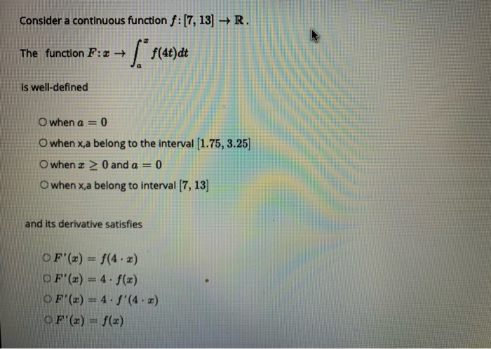 Solved Consider a continuous function f: [7, 13] → R. The | Chegg.com