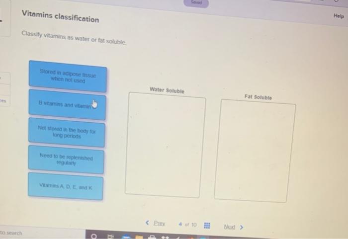 Solved Vitamins classification Help Classify vitamins as | Chegg.com