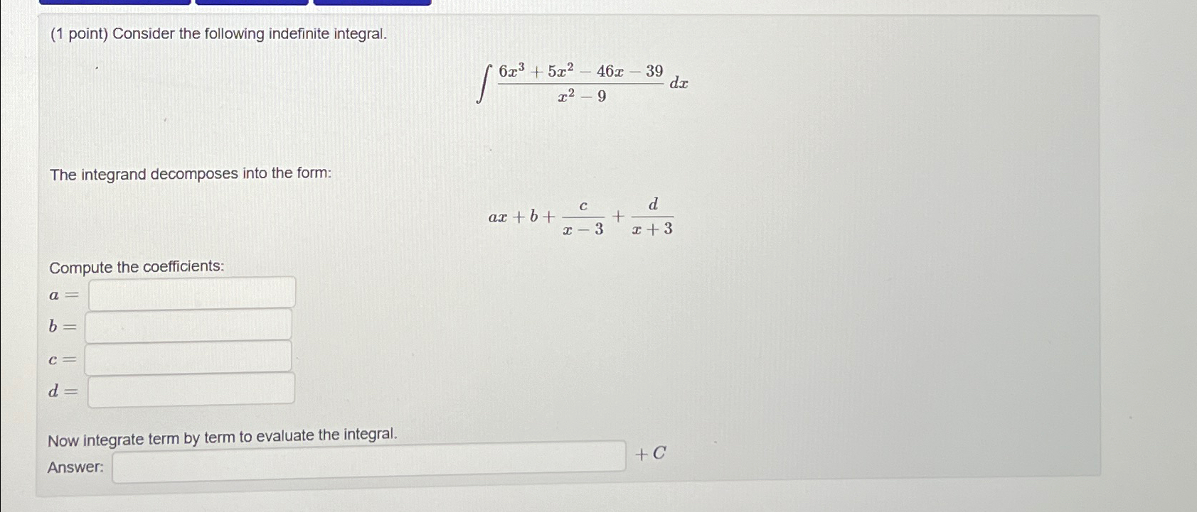 Solved (1 ﻿point) ﻿Consider the following indefinite | Chegg.com